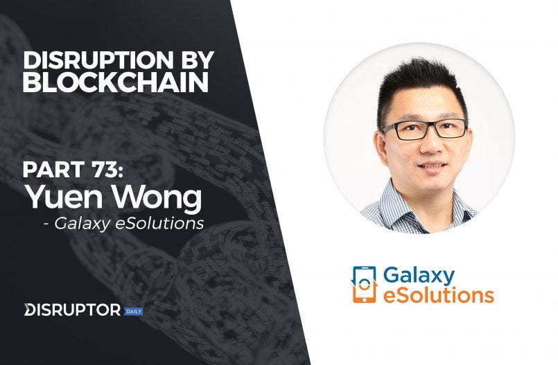 GES Interviewed by Disruption Daily | by Galaxy eSolutions | Medium