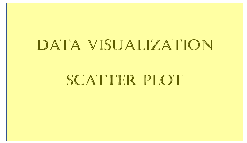 Data Visualization — Scatter Plot | by Benjamin Obi Tayo Ph.D. | Medium