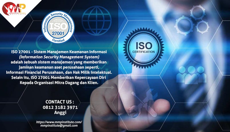 0812 3182 3971 (TSEL) Biaya Sertifikasi ISO 27001 MMP Institute | by Konsultan ISO 27001 ...