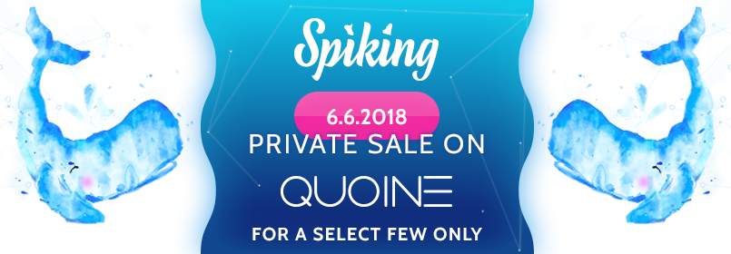 Spiking x QUOINE Bring World’s First Private Token Sale on an Exchange. Join the movement today ...