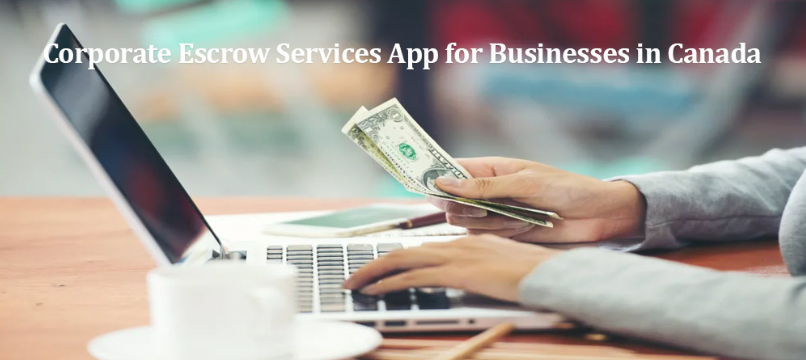 Corporate Escrow Services App for Businesses in Canada — SafeDeposit ...