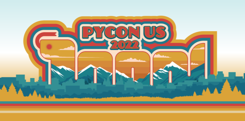 PyCon US 2022 Recap. A few of our favorite talks and key… | by Leah Berg and Ray McLendon ...