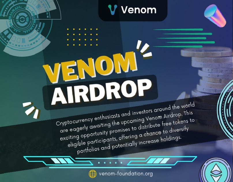 Venom Airdrop Online - Venom Foundation - Medium