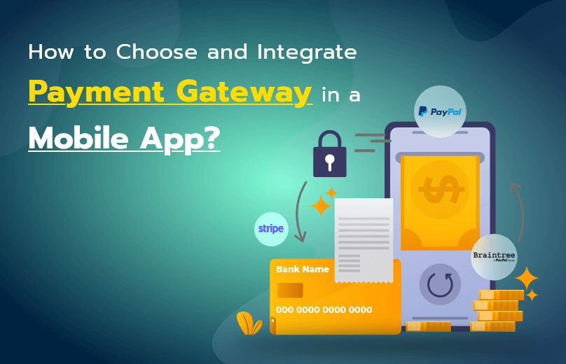 How to Integrate a Payment Gateway in Your App? : A Complete Guide | by ...