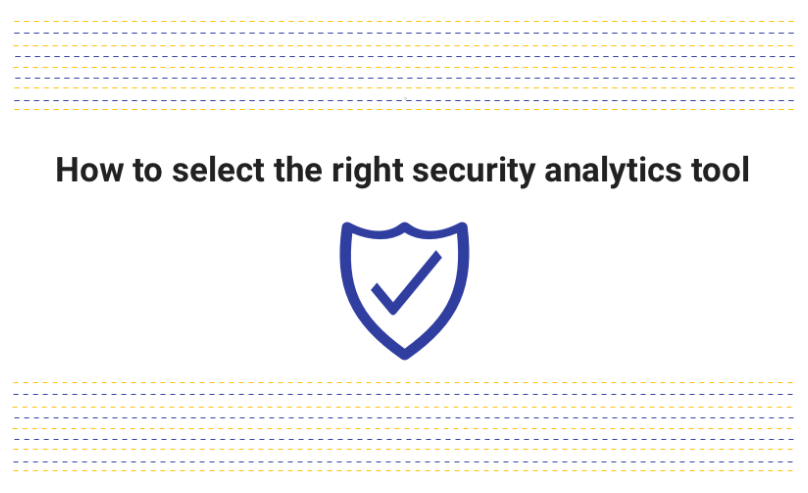 How to Select the Right Security Tool for your Business | by DNIF | Medium