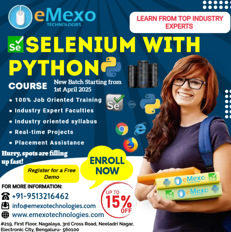 Selenium with Python Training in Electronic City, Bangalore | by eMexo Technologies | Mar, 2025 ...