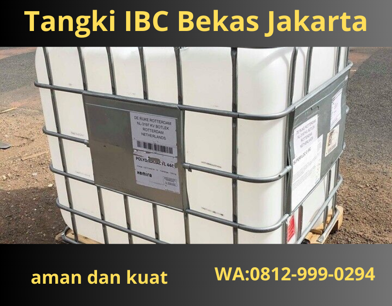 WA 0812–999–0294, Toko Tangki IBC Bekas grogol Petamburan Jakarta ...