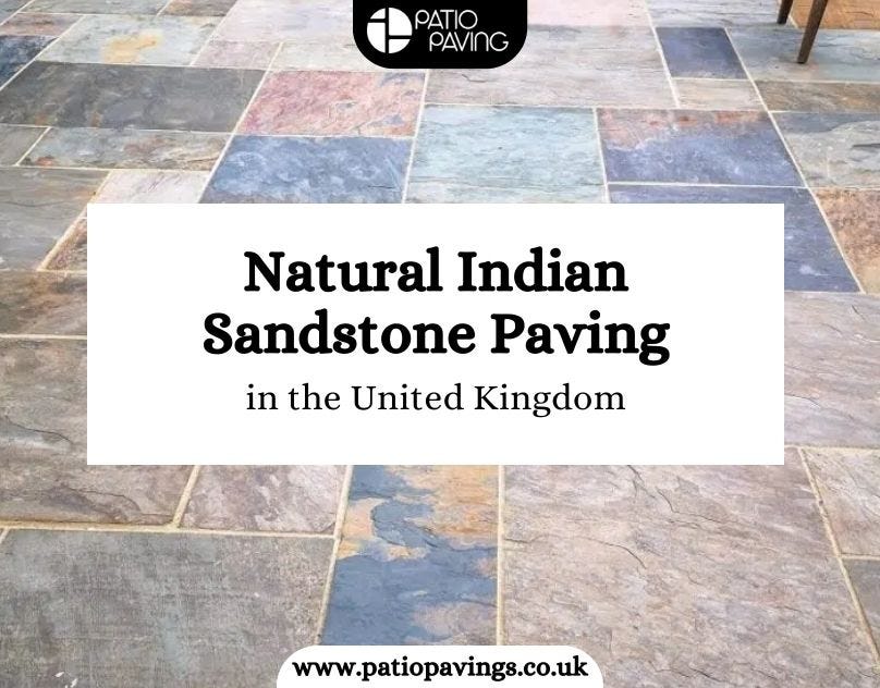 Natural Indian Sandstone Paving in the United Kingdom - Patiopavings ...