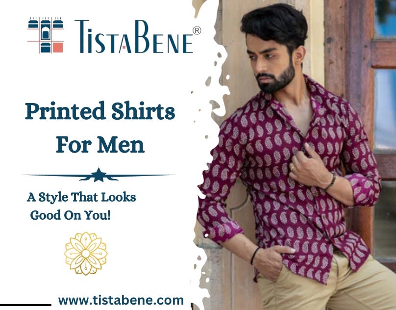 Unveiling Style: A Comprehensive Guide to Trendy Printed Shirts for Men ...