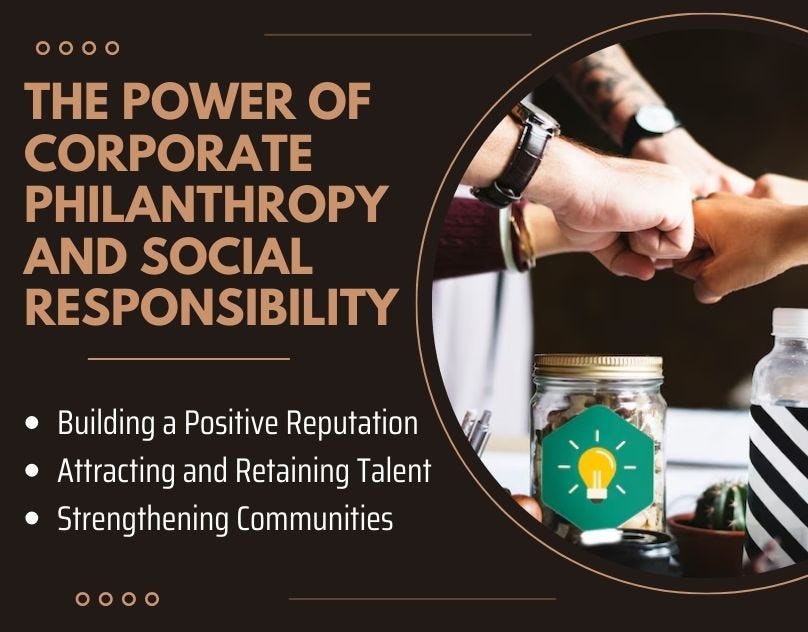 The Power of Corporate Philanthropy and Social Responsibility | by Dr ...