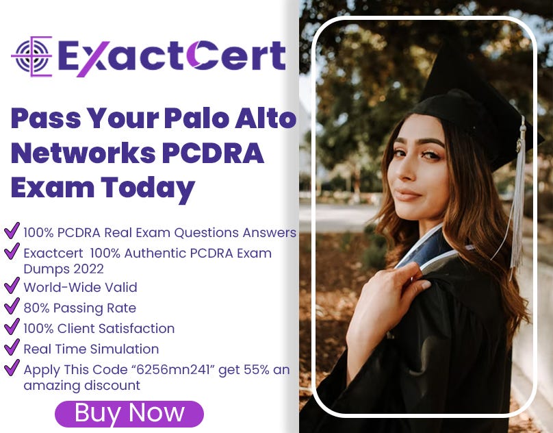 Improve Your Career With Palo Alto Networks PCDRA Exam Guide 2022 | by ...