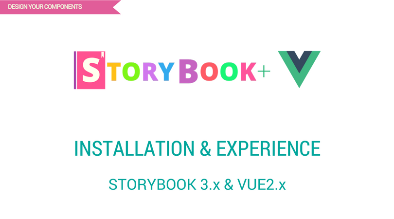 Storybook for Vue.js — Installation and First Experience | by Shiv Kumar Ganesh | Medium