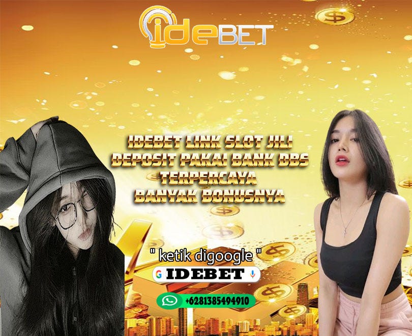 IDEBET: Link Slot Jili Deposit Bank DBS | by Infoide | Jul, 2024 | Medium