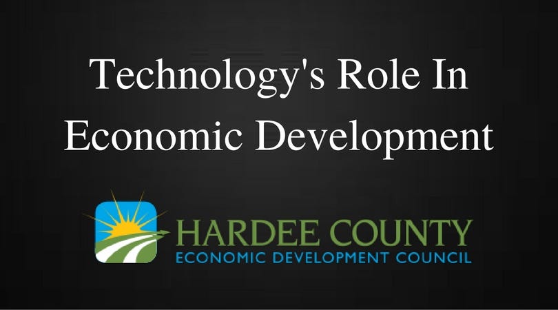 Technology’s Role in Economic Development | by Hardee County EDC | Medium