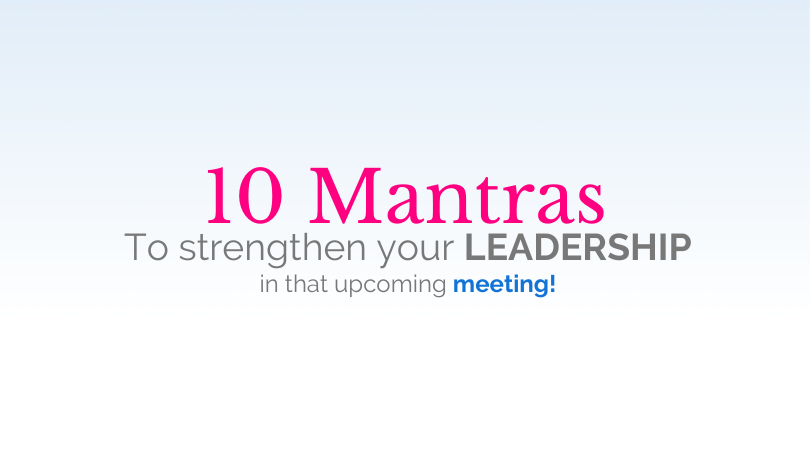 10 Mantras to strengthen your leadership | by Kathy Archer | Confident ...