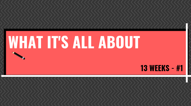 13 Weeks — What it’s all about :) | by Nicholas Cottle | Medium