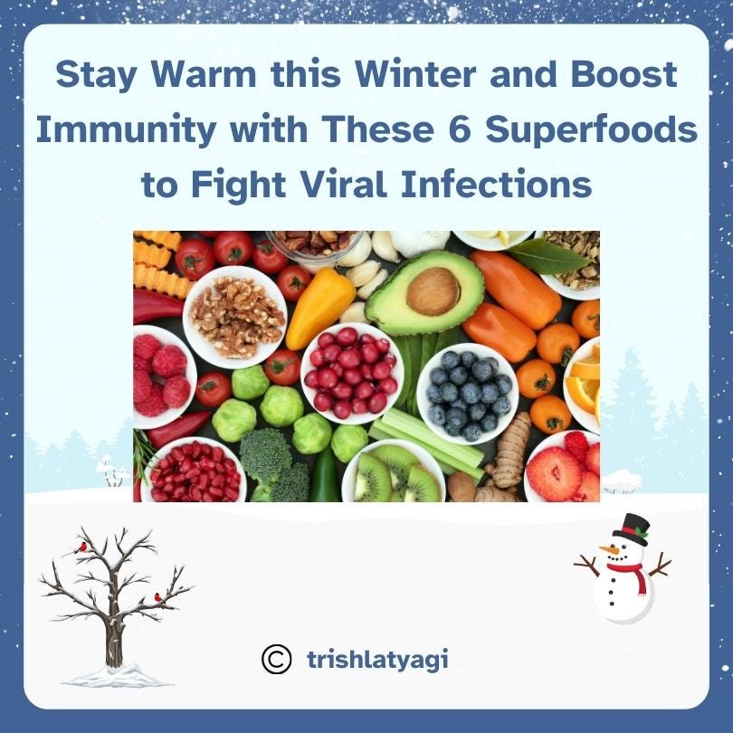 Stay Warm this Winter and Boost Immunity with These 6 Superfoods to ...