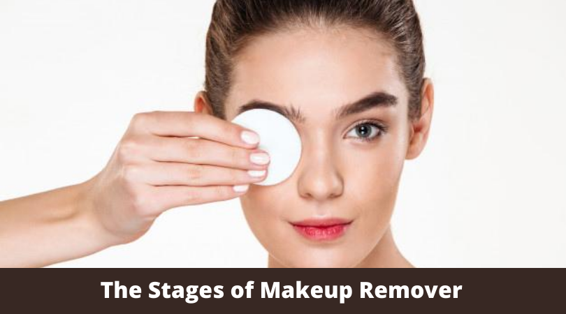 The Stages of Makeup Remover. How to properly remove eye and face… | by ...