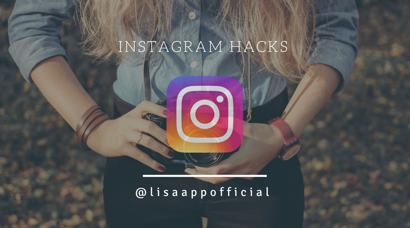 Top Instagram Hacks To Take The Perfect Picture | by Lisa App Blog | Medium