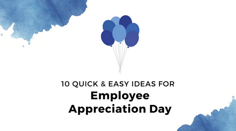 10 Quick & Easy Ideas for Employee Appreciation Day | by Dana Ferrante | Water Cooler Talk | Medium