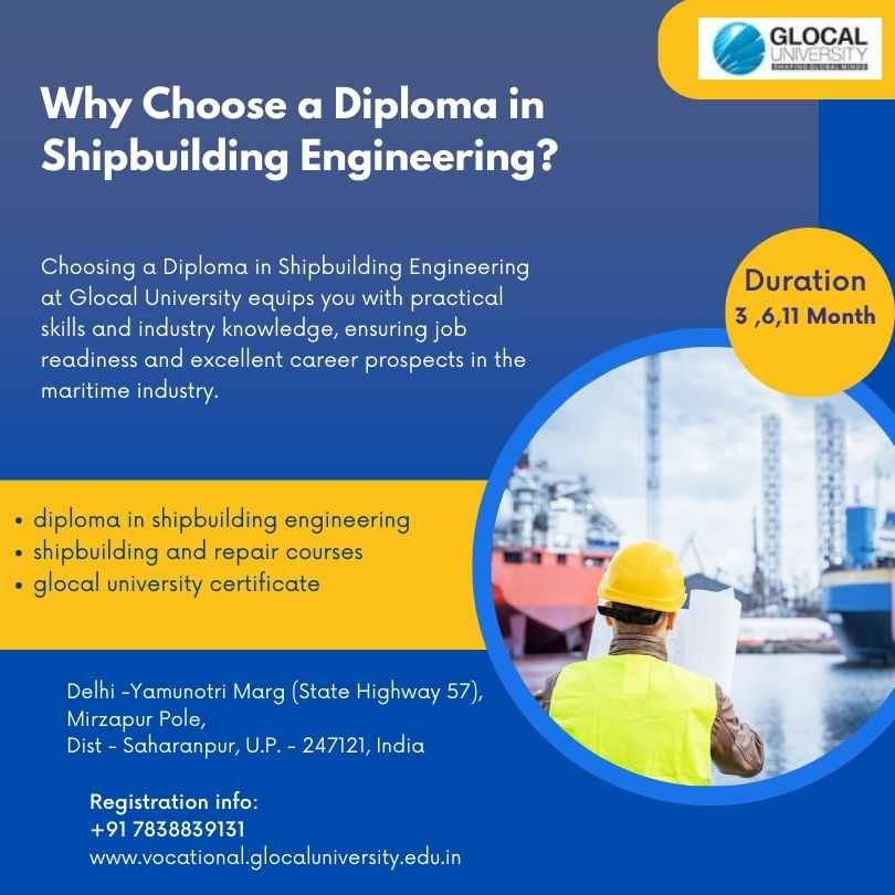 Why Choose a Diploma in Shipbuilding Engineering? | by amrita singh ...