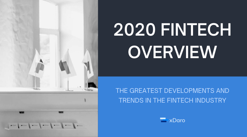 2020 FinTech Overview. Last year was full of unexpected news… | by ...