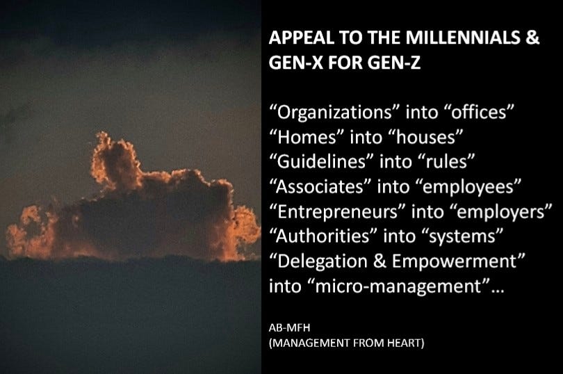 MANAGEMENT FROM HEART APPEAL TO THE MILLENNIALS & GEN-X FOR GEN-Z ...