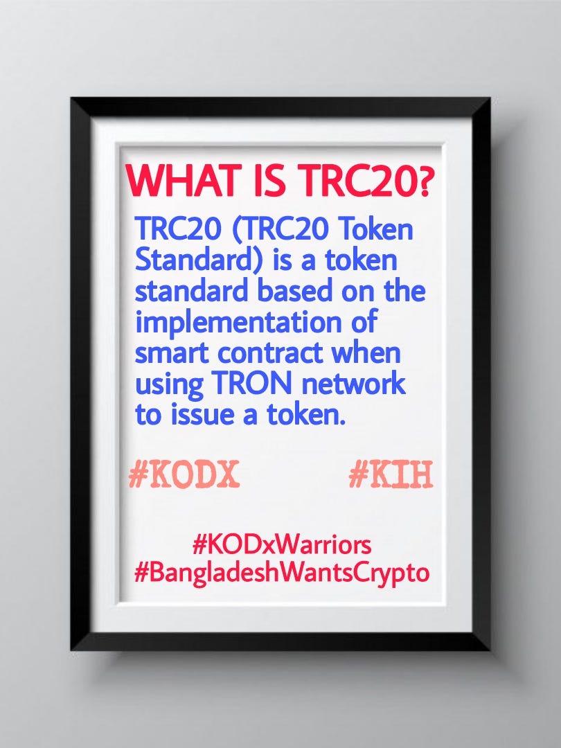 WHAT IS TRC20? #KODX #KIH #KODxWarriors - Sayma Azmin - Medium
