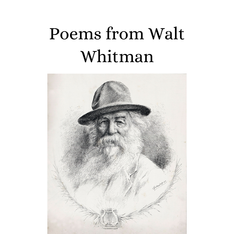 Poems By Walt Whitman Poetry Collection By Walt Whitman By Lovely Poems Poetry Publication
