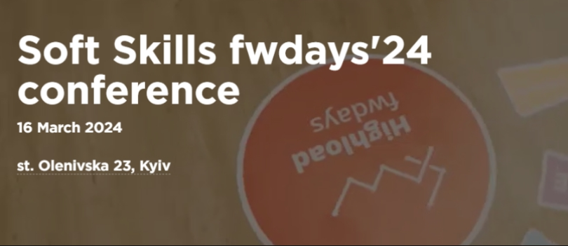 Soft Skills Fwdays’24 Conference. Empower Yourself with Soft Skills… | by Jamescolin | Mar, 2024 ...