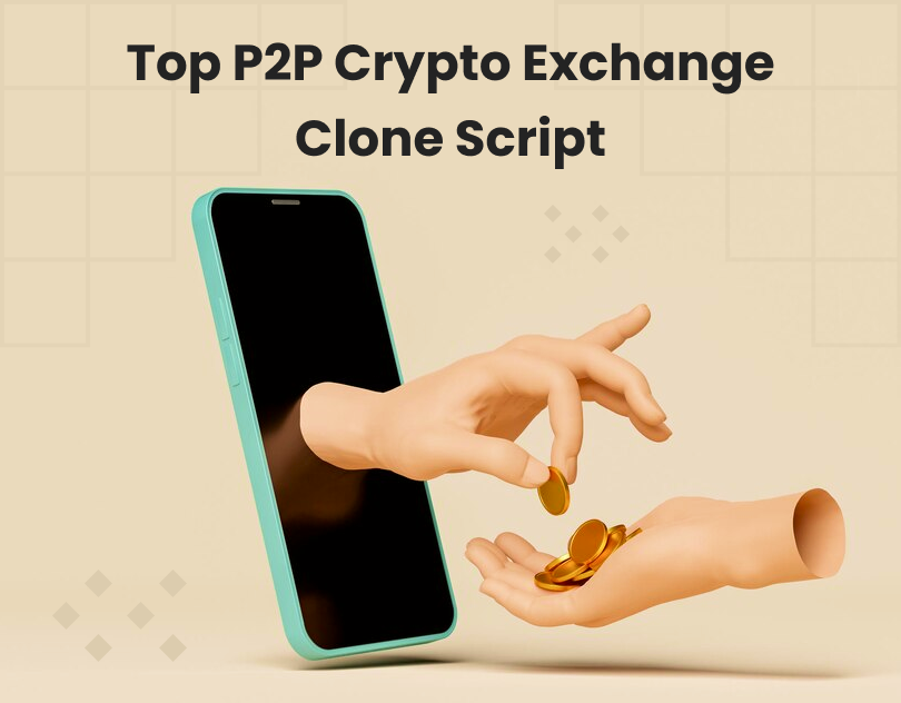7 Top P2P Crypto Exchange Script in the Crypto Marketplace | Nerd For Tech