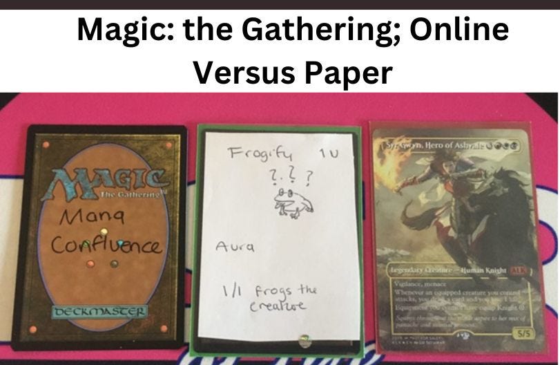 Magic: the Gathering; Online Versus Paper | by printingproxies | Sep ...