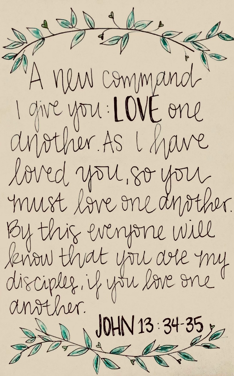 John Verse Love One Another KJV 1611 Bible Verses | “A New