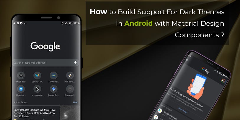 Step by step instructions to Build Support For Dark Themes In Android ...
