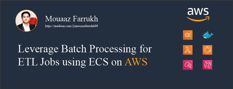 Containerizing ETL Jobs on AWS. Leverage Batch Processing for ETL Jobs ...