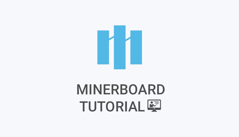 Tutorial. Friends, please pay attention to the… | by Miner Board | Medium