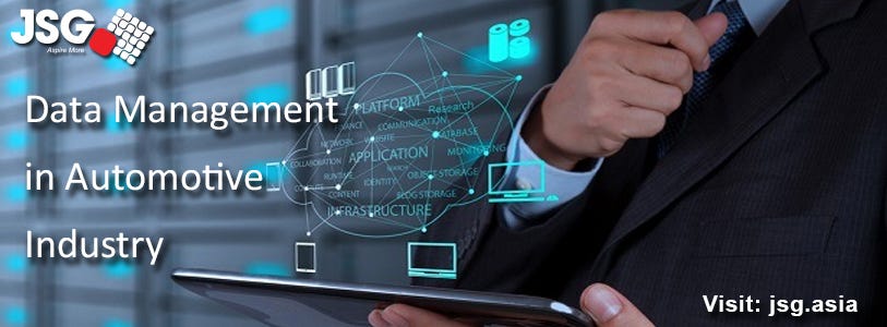 Data Management in Automotive Industry | by JSG Innotech | Medium