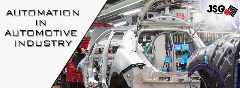 AUTOMATION IN AUTOMOTIVE INDUSTRY | by JSG Innotech | Medium
