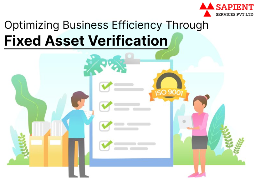 Optimizing Business Efficiency Through Fixed Asset Verification: A Comprehensive Guide | by ...