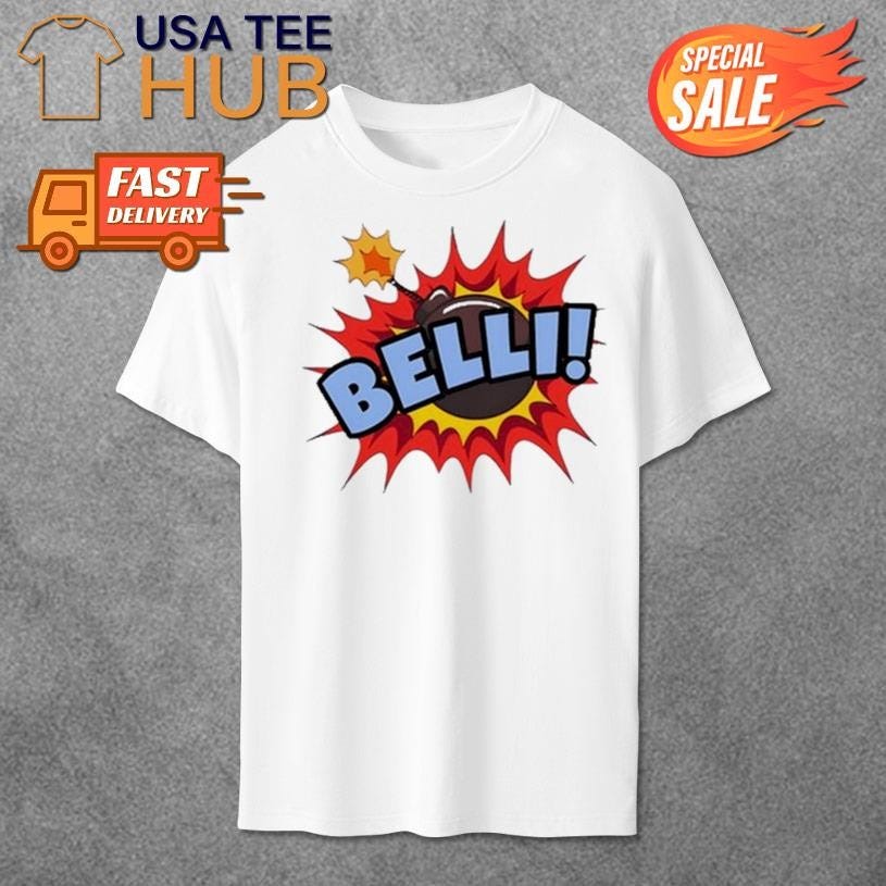 The 2024 Bleacher Bums Belli Bomb Super Explosive shirt | by Usateeshub ...