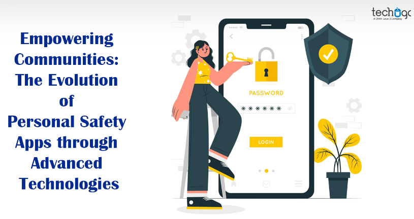 Empowering Communities: The Evolution of Personal Safety Apps through ...