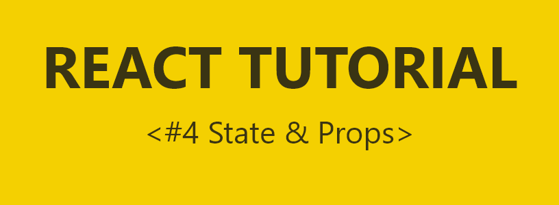 React Tutorial Series — Part 4. State is like a storage of data it can ...