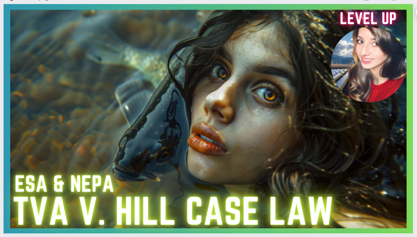 Tennessee Valley Authority (TVA) v. Hill (1978) Case Law Review | by ...