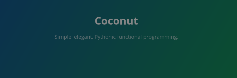 Coconut: Python de um jeito diferente | by Cléber Zavadniak | clebertech | Medium