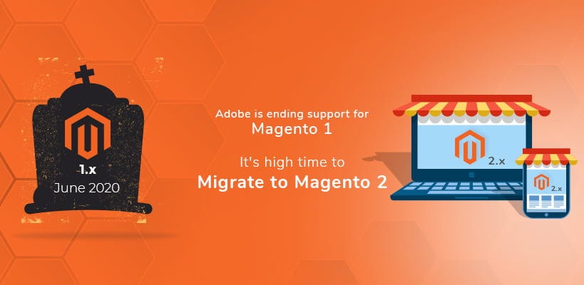 End of life for Magento 1, Is your store future-ready? | by Shah faisal ...