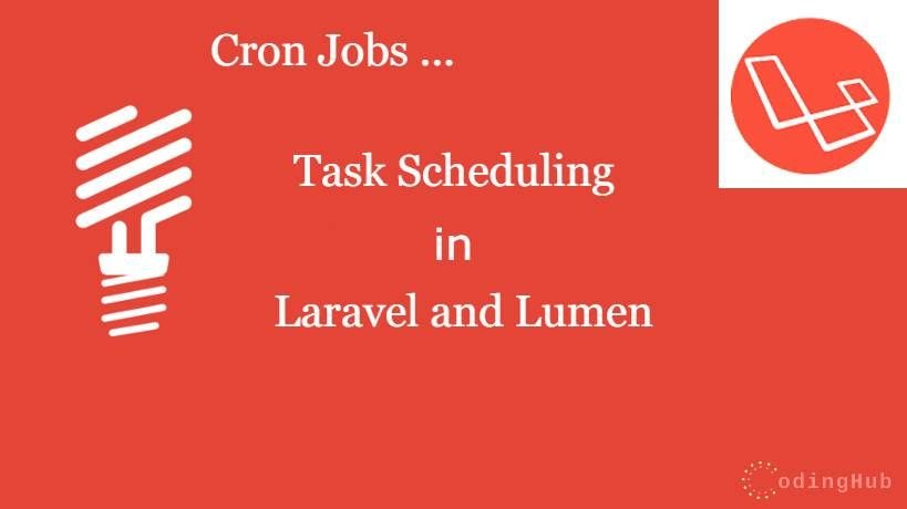 Laravel / Lumen Task Scheduling or Set Cron Job | by CodingHub | Medium