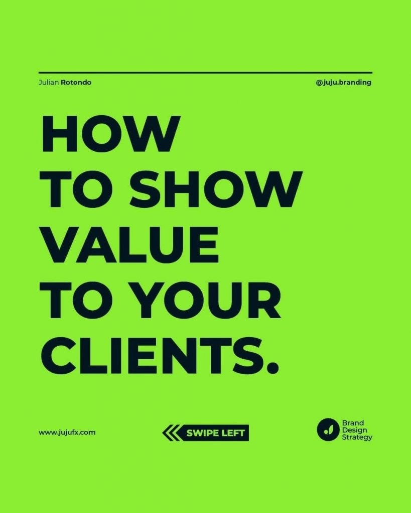 How to Show Value to Your Clients | by Ruslan Galba | Medium