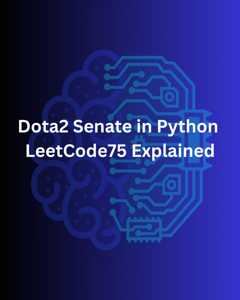 Dota2 Senate in Python — LeetCode75 Explained | by Vanita AI | Medium