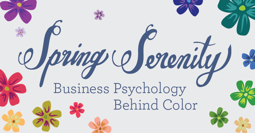 Spring Serenity: Business Psychology Behind Color | by Creative Juice ...