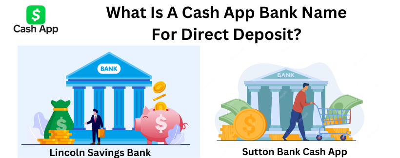 Cash App isn’t a bank; What is a Cash Bank Name for Direct Deposit ...